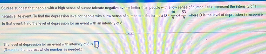 Solved: Studies suggest that people with a high sense of humor tolerate ...