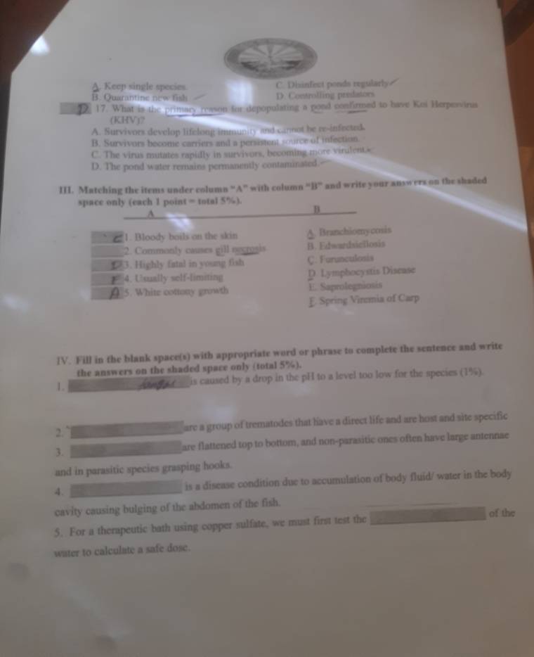 Résolu :A. Keep single species C. Disinfect ponds regularly B ...