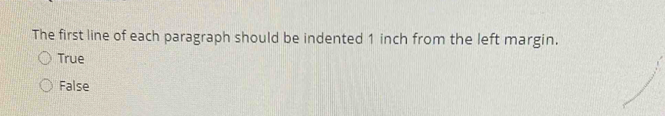 Solved: The first line of each paragraph should be indented 1 inch from ...