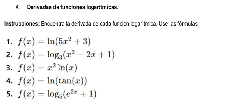 Resuelto:Derivadas de funciones logarítmicas. Instrucciones: Encuentra ...