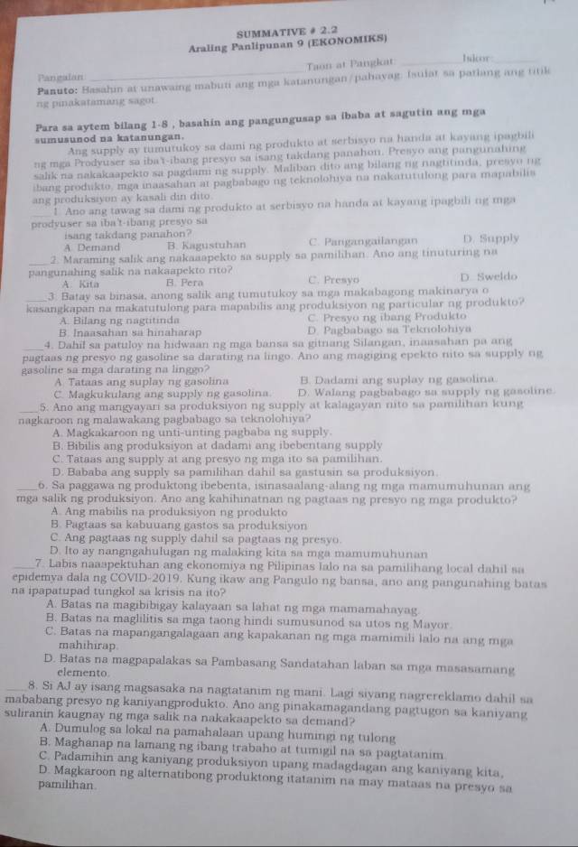 Solved: SUMMATIVE # 2.2 Araling Panlipunan 9 (EKONOMIKS) Taon at ...