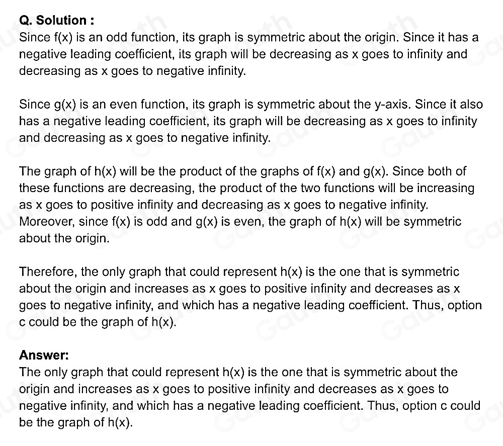 Solved: If f(x) is an odd function with a negative leading coefficient ...