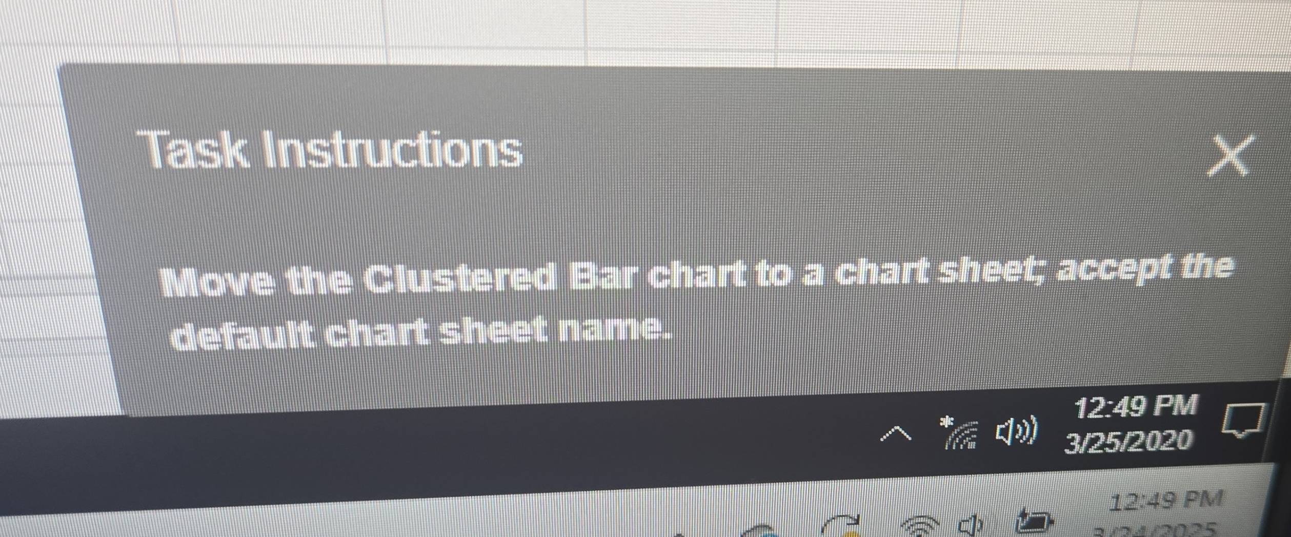 Solved: Task Instructions Move the Clustered Bar chart to a chart sheet; accept the default char ...