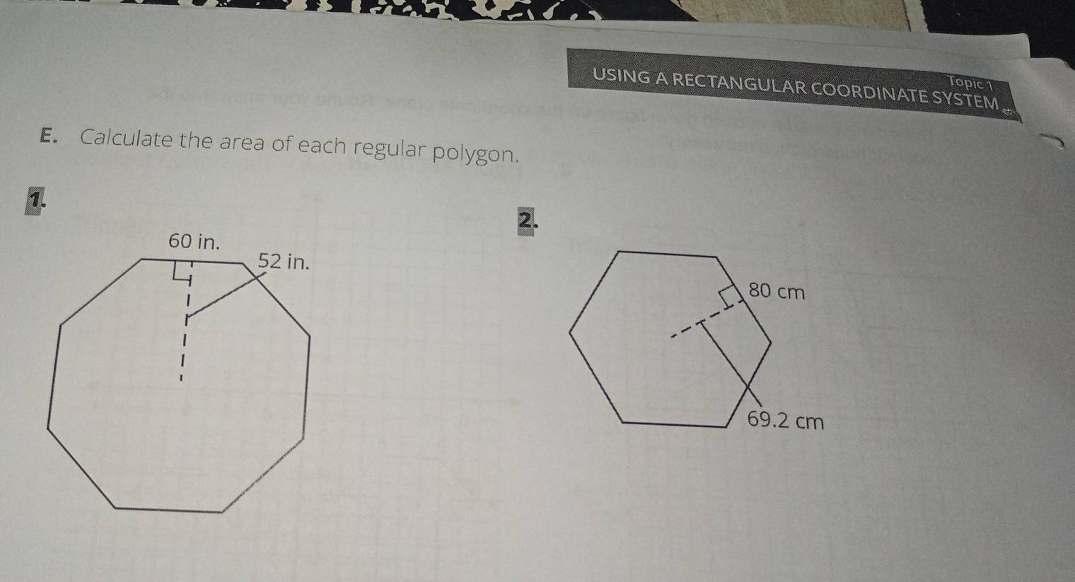 Resuelto:Topic 1 USING A RECTANGULAR COORDINATE SYSTEM 。 E. Calculate ...