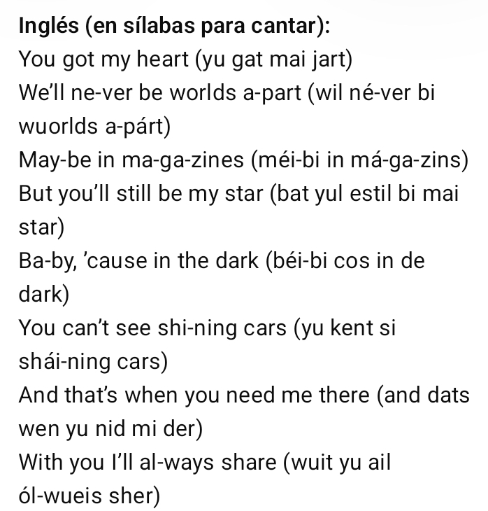 Resuelto:Inglés (en sílabas para cantar): You got my heart (yu gat mai ...