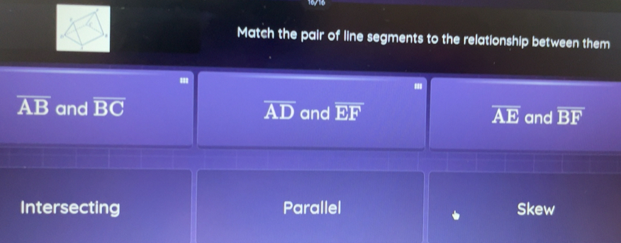 Solved: 16716 Match the pair of line segments to the relationship ...