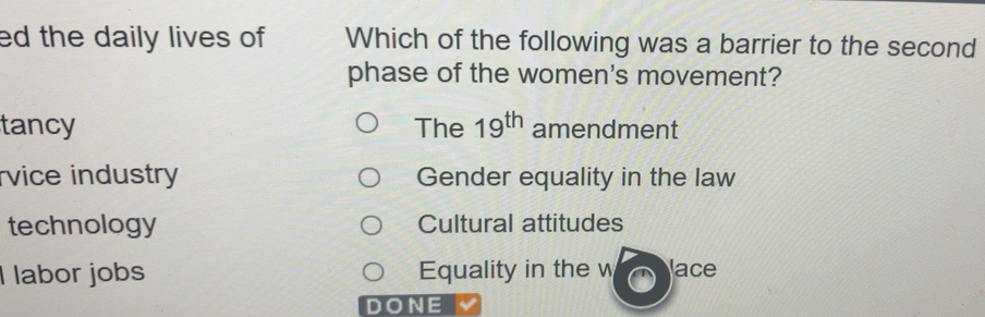 Solved: ed the daily lives of Which of the following was a barrier to ...