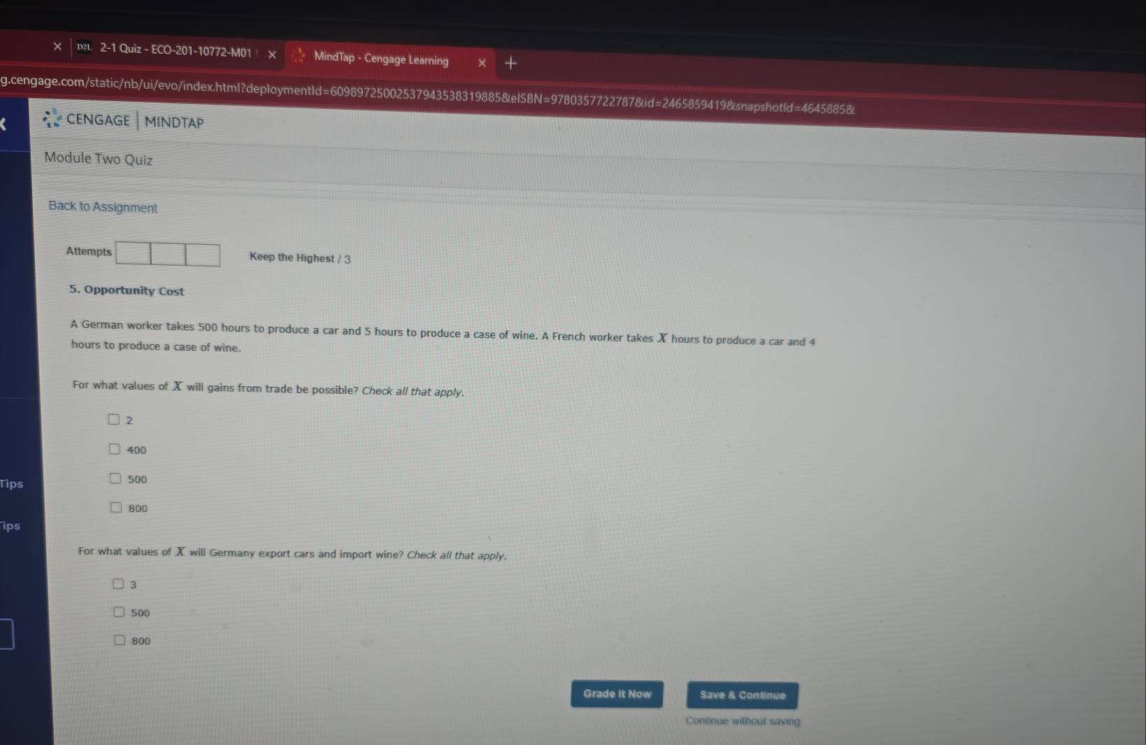 Solved: 2-1 Quiz - ECO-201-10772-M01 MindTap - Cengage Learning g ...