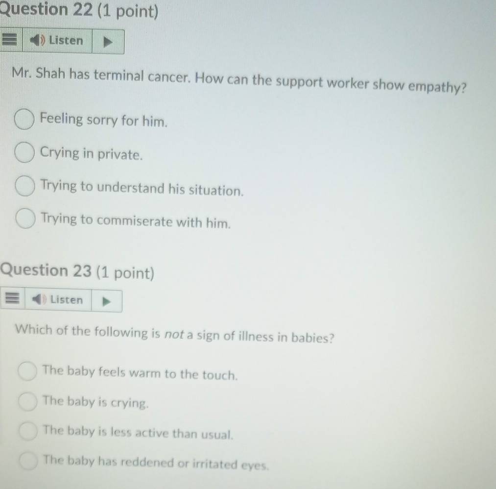 Solved: Listen Mr. Shah has terminal cancer. How can the support worker ...