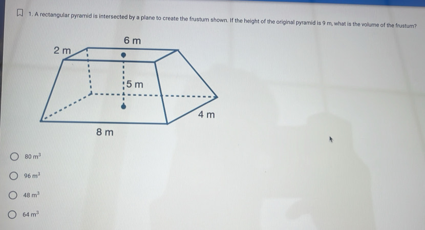 Solved: A rectangular pyramid is intersected by a plane to create the ...