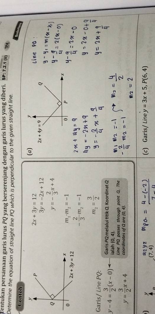 Selesai:Tentukan persamaan garis lurus PQ yang berserenjang dengan ...