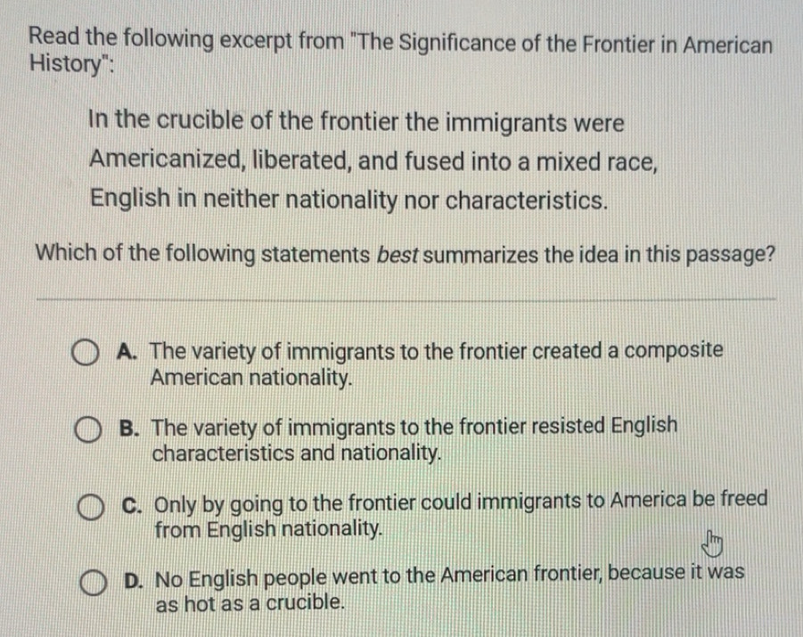 Solved: Read the following excerpt from "The Significance of the ...