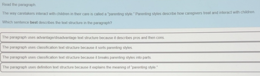 Solved: Read the paragraph. The way caretakers interact with children ...