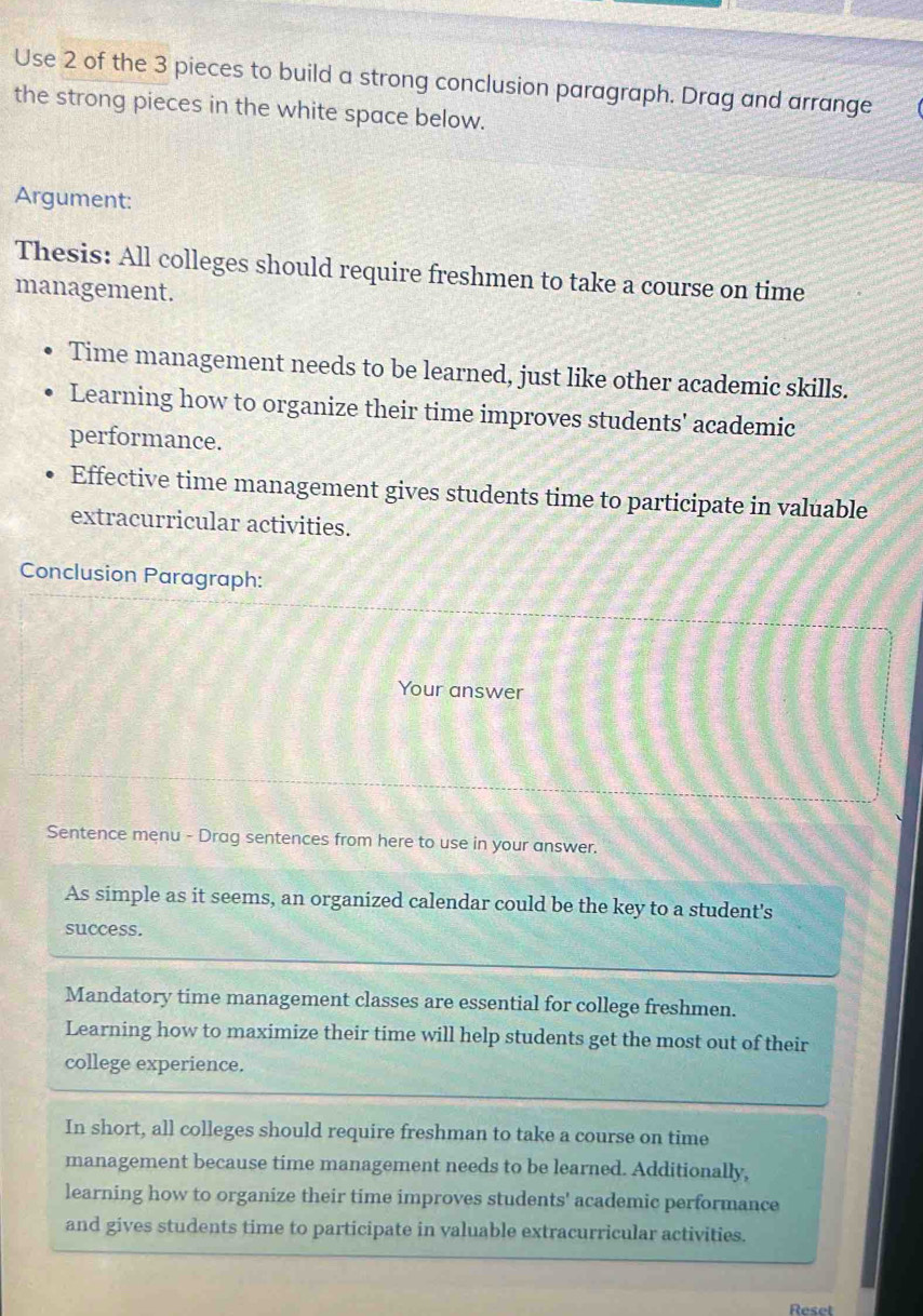 Solved: Use 2 of the 3 pieces to build a strong conclusion paragraph ...
