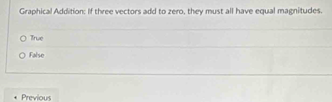 Solved: Graphical Addition: If three vectors add to zero, they must all ...