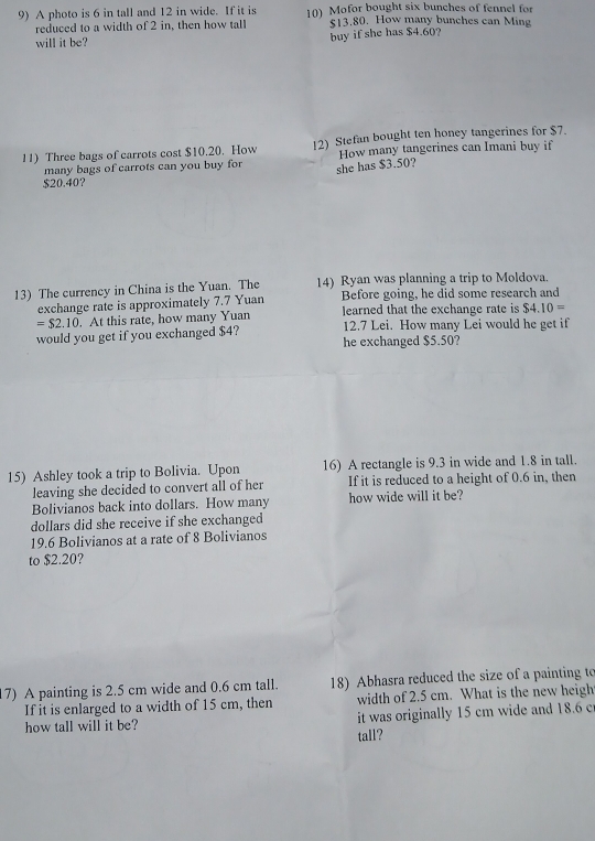 Solved: A photo is 6 in tall and 12 in wide. If it is 10) Mofor bought ...