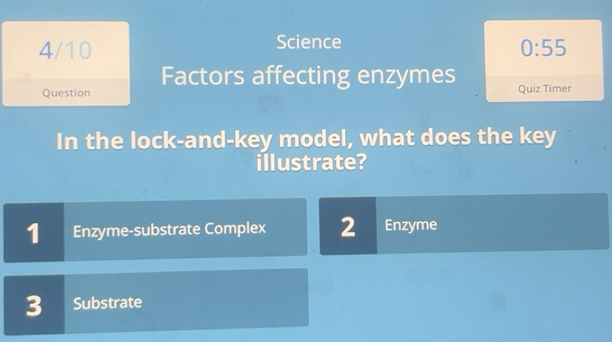 Solved: Science 4/10 0:55 Factors affecting enzymes Question Quiz Timer ...