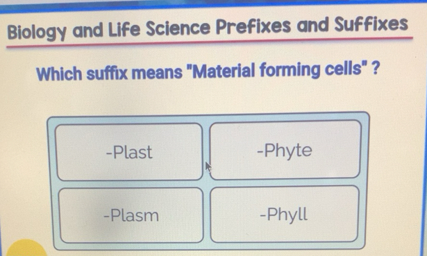Solved: Biology and Life Science Prefixes and Suffixes Which suffix ...