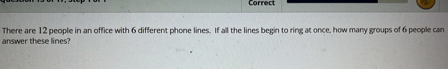 Solved: Correct There are 12 people in an office with 6 different phone ...
