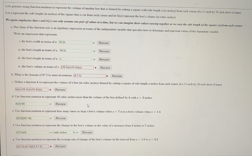 Solved: Let's practice using function notation to represent the volume ...