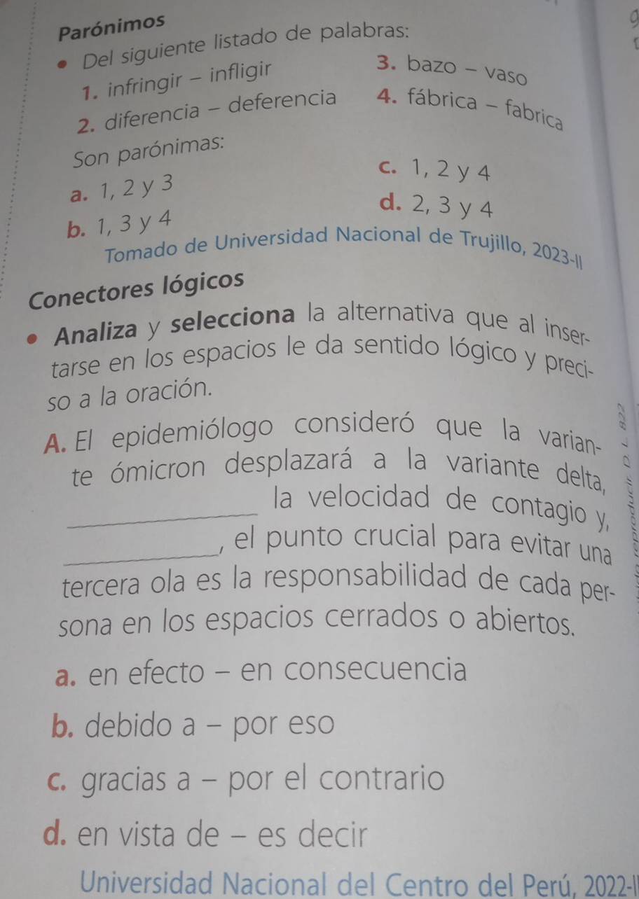 Resuelto:Parónimos a Del siguiente listado de palabras: 1. infringir ...