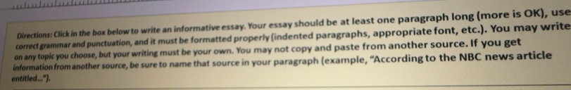 Solved: Directions: Click in the box below to write an informative ...