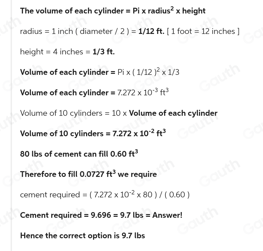 Solved: Calculate the amount of concrete (lbs) needed to fill 10 ...
