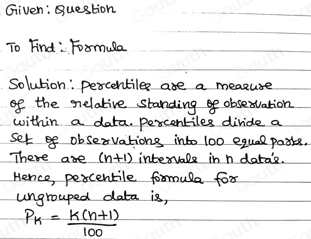 Solved: Which of the following is the formula of percentile of an ...