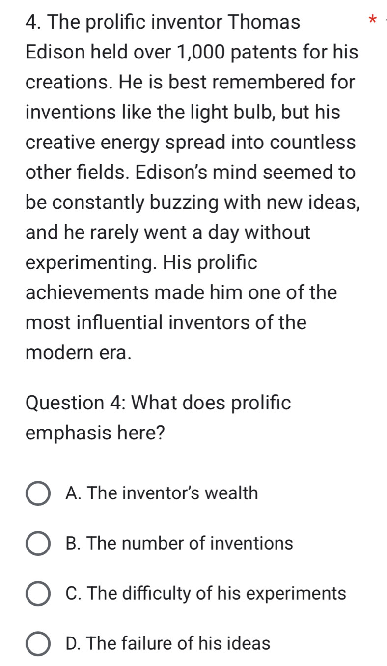 Solved: The prolific inventor Thomas * Edison held over 1,000 patents ...