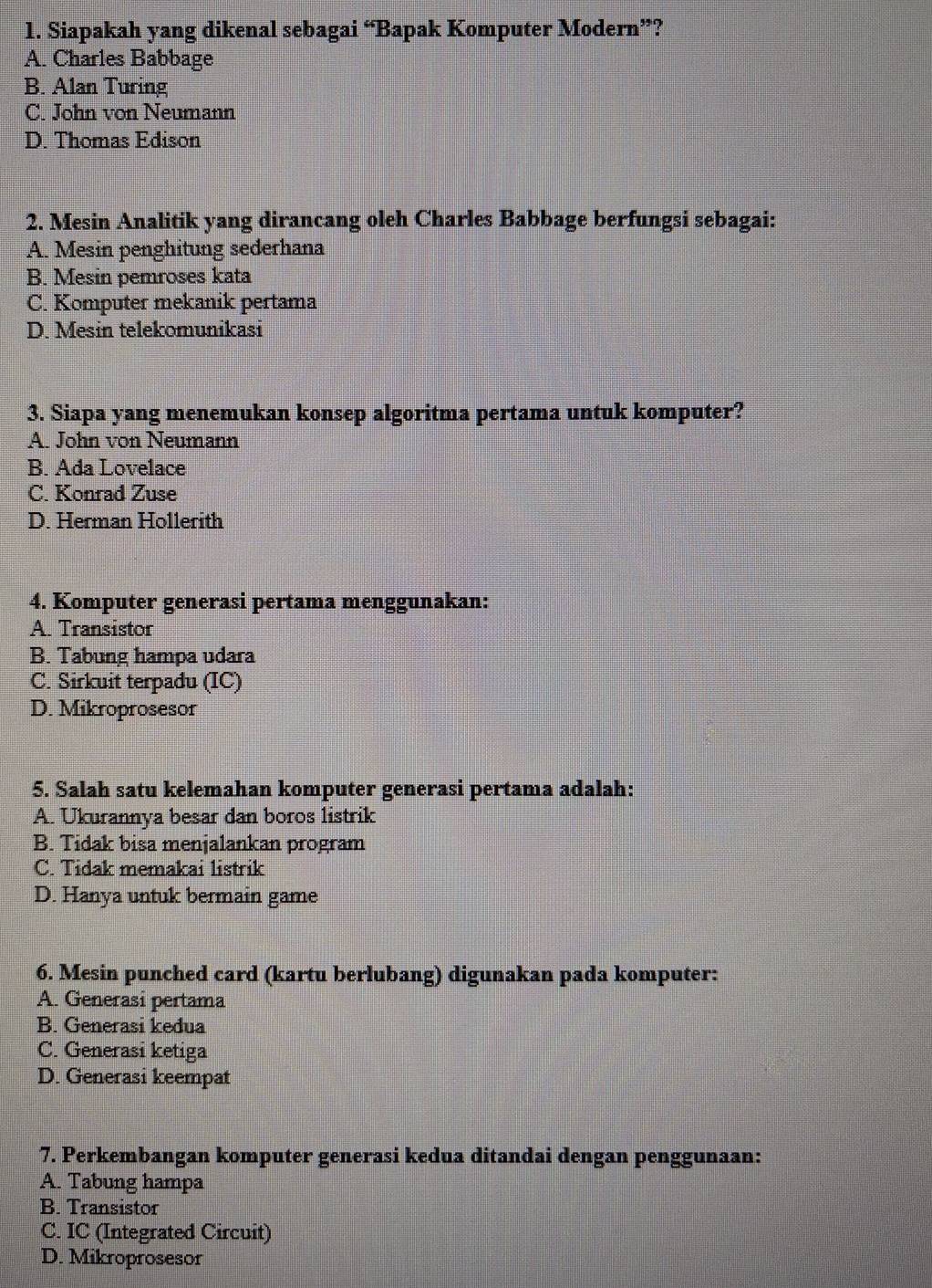 Telah dijawab:Siapakah yang dikenal sebagai “Bapak Komputer Modern”? A ...