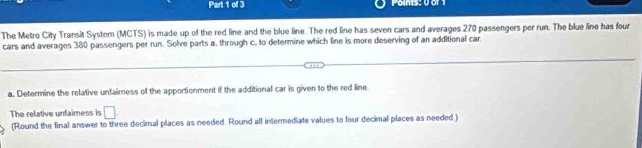 Solved: The Metro City Transit System (MCTS) is made up of the red line ...