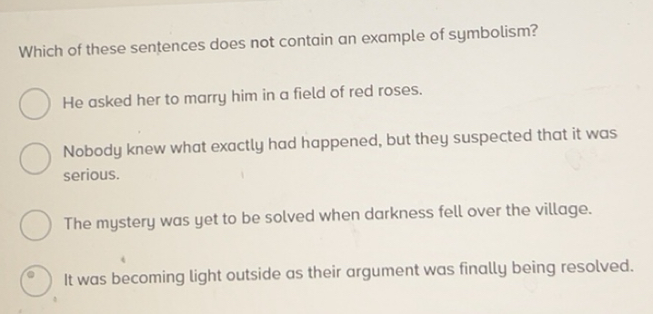 Solved: Which of these sentences does not contain an example of ...