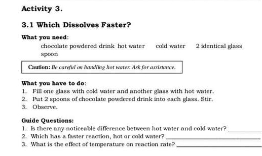 Solved: Activity 3. 3.1 Which Dissolves Faster? What you need ...