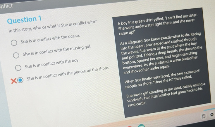 Solved: nflict Question 1 In this story, who or what is Sue in conflict ...