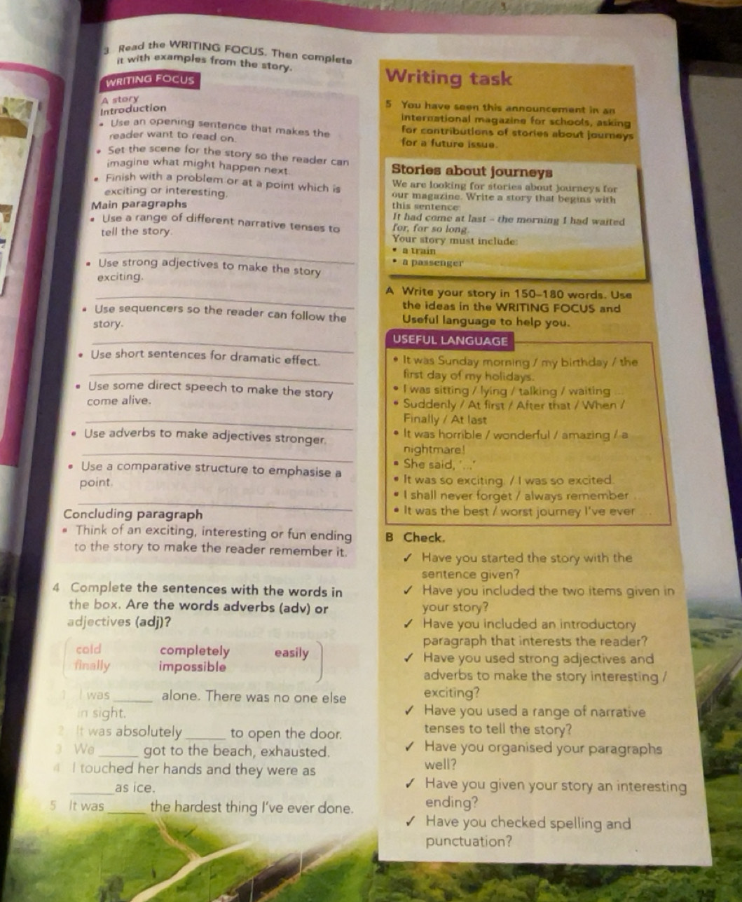 Giải quyết:Read the WRITING FOCUS. Then complete it with examples from ...