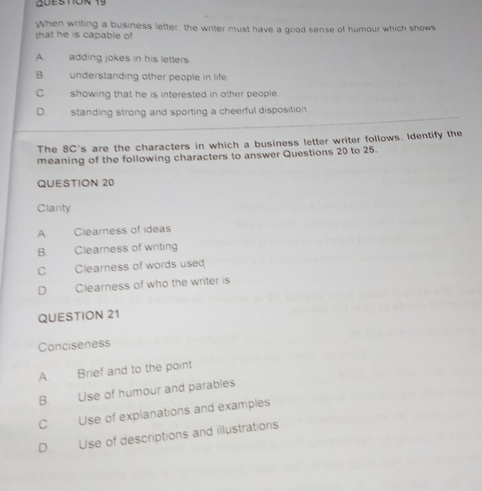Solved: GUESTION 19 When writing a business letter, the writer must ...