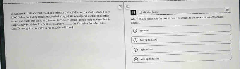 Solved: In Auguste Escoffier's 1903 cookbook titled Le Guide Culinaire ...