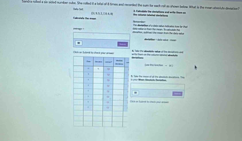 Solved: Sandra rolled a six sided number cube. She rolled it a total of ...