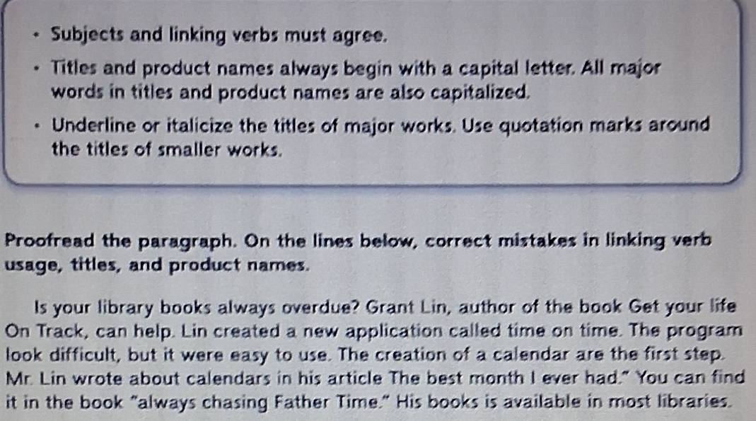 Solved: Subjects and linking verbs must agree. Titles and product names ...
