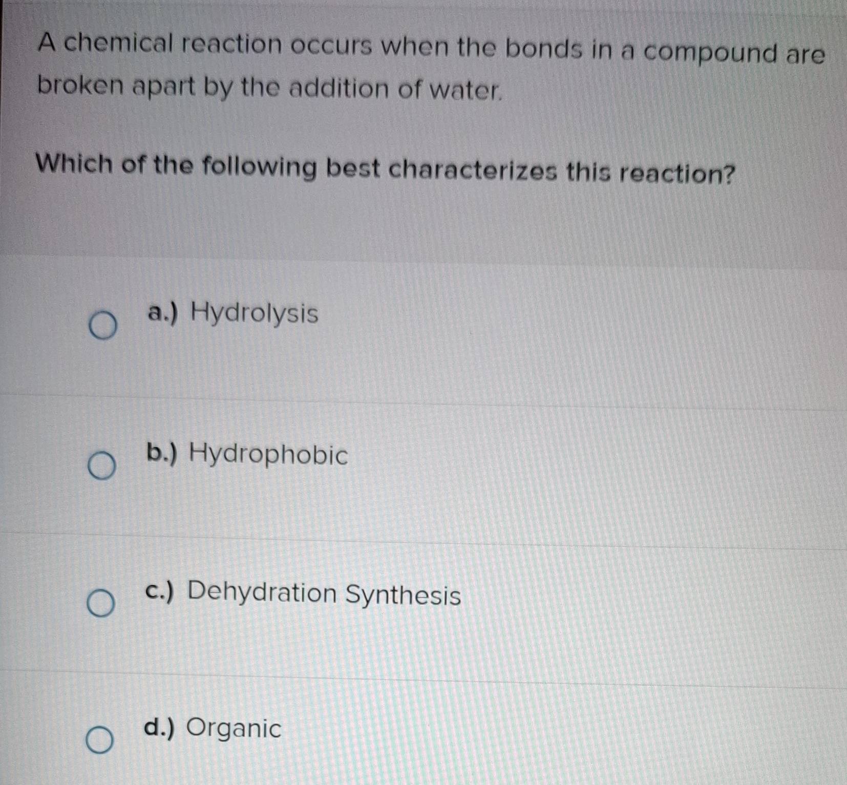 Solved: A chemical reaction occurs when the bonds in a compound are ...