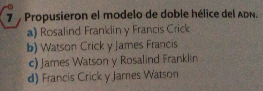 Resuelto:Propusieron el modelo de doble hélice del ADN. a) Rosalind ...