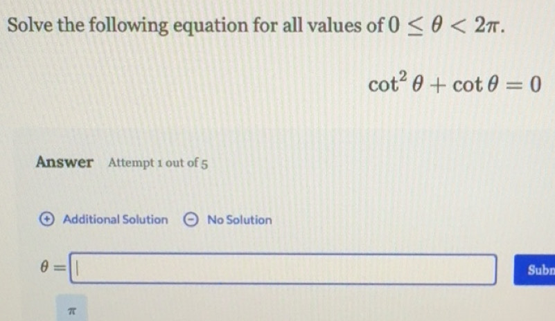 Solved: Solve the following equation for all values of 0≤ θ