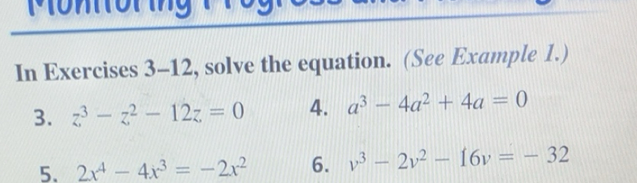 Solved: Mon orng In Exercises 3-12, solve the equation. (See Example 1 ...