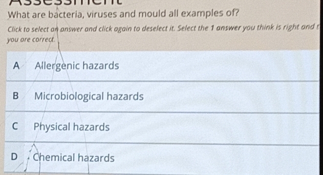 Solved: What are bacteria, viruses and mould all examples of? Click to ...