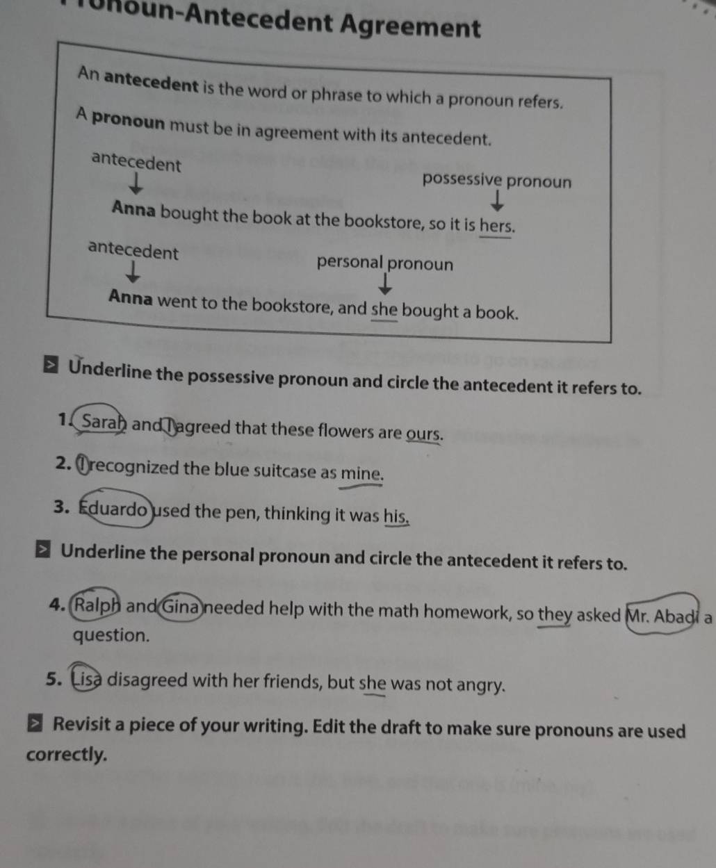 Resuelto:Unoun-Antecedent Agreement An antecedent is the word or phrase ...