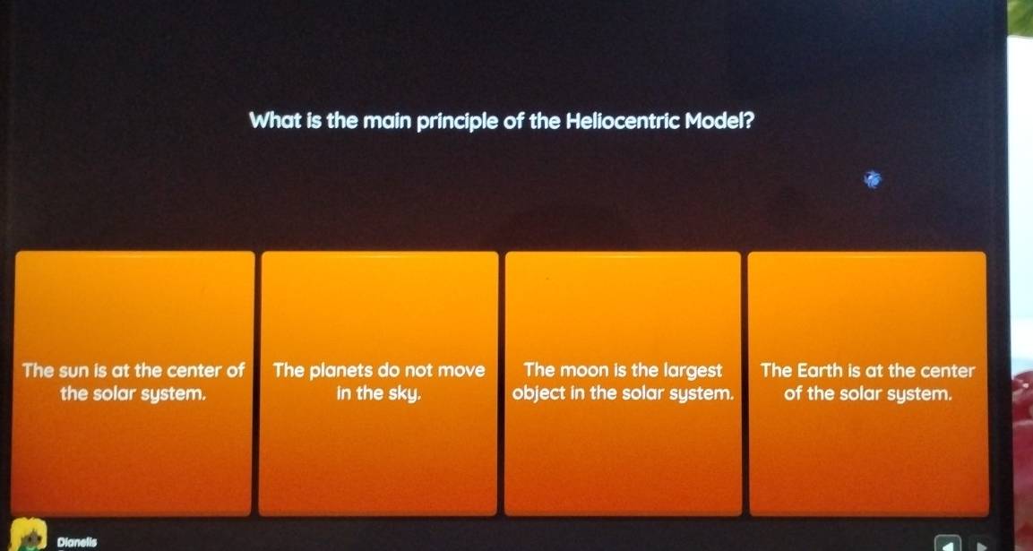 Solved: What is the main principle of the Heliocentric Model? The sun ...