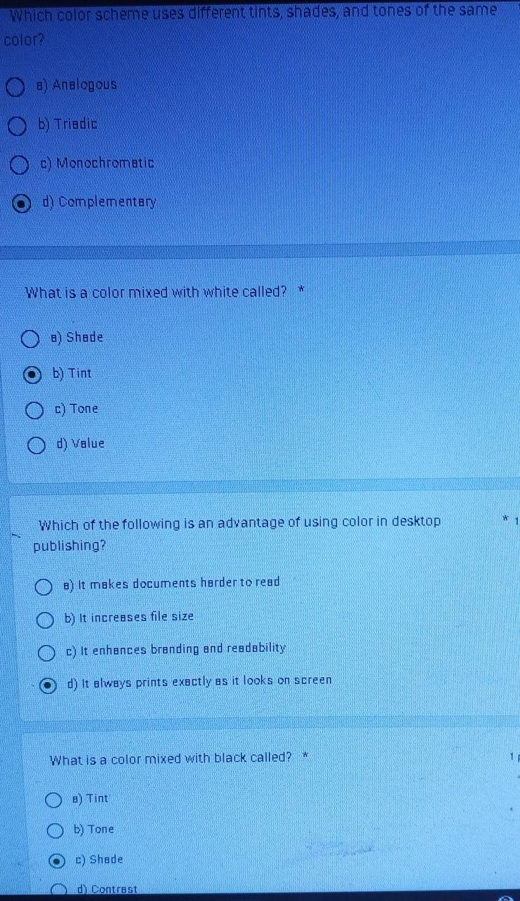 Solved: Which color scheme uses different tints, shades, and tones of ...