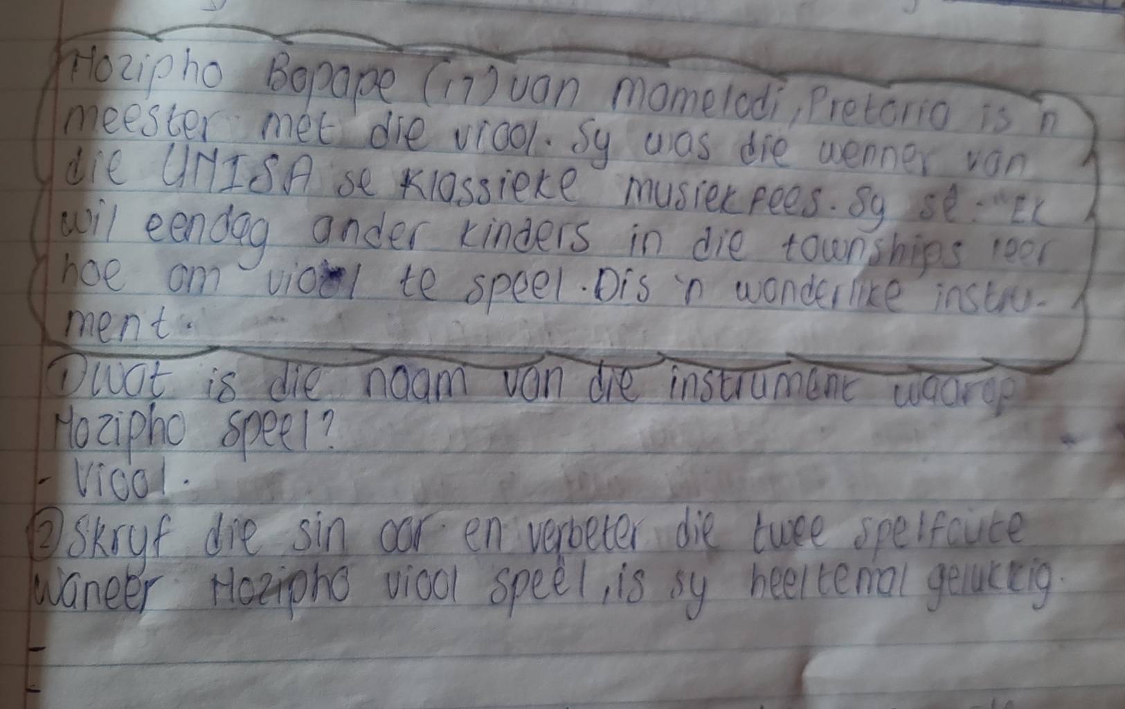 Solved: Hozipho Bopape (1)van momelodi, Pretorio isn meester met die ...