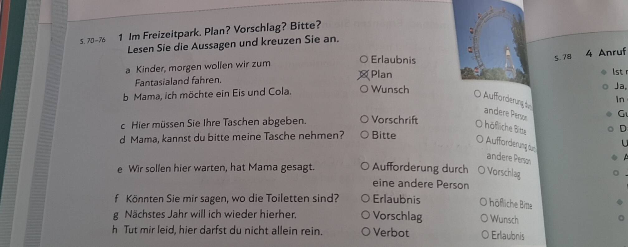 Gelöst:70-76 1 Im Freizeitpark. Plan? Vorschlag? Bitte? Lesen Sie die ...