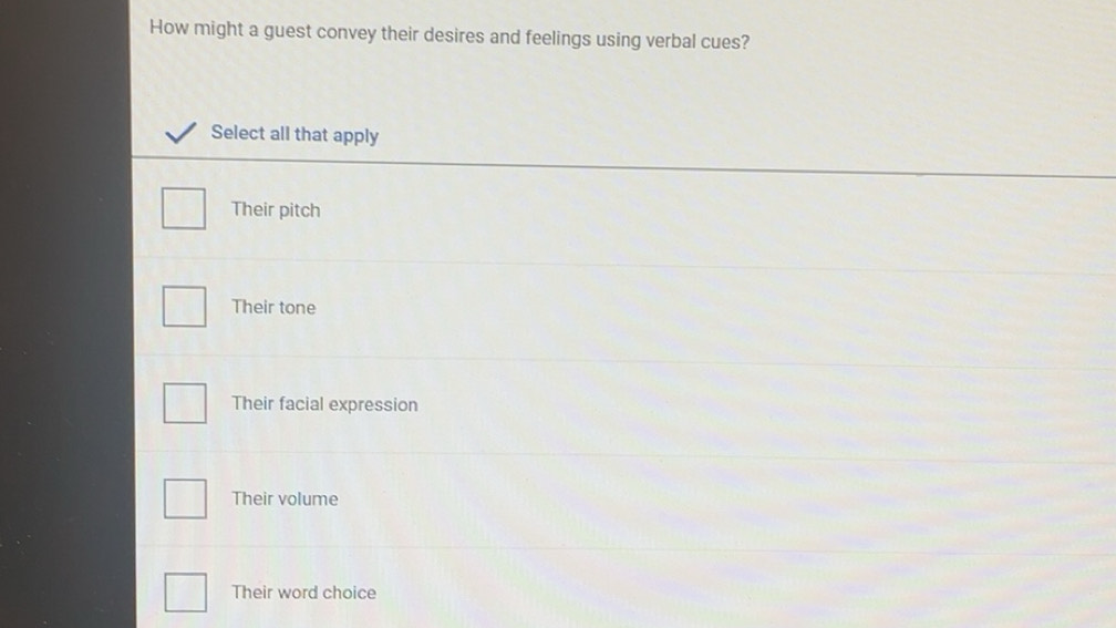Solved: How might a guest convey their desires and feelings using ...